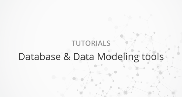 Database & Data Modeling Tools Tutorials - Dataedo KB